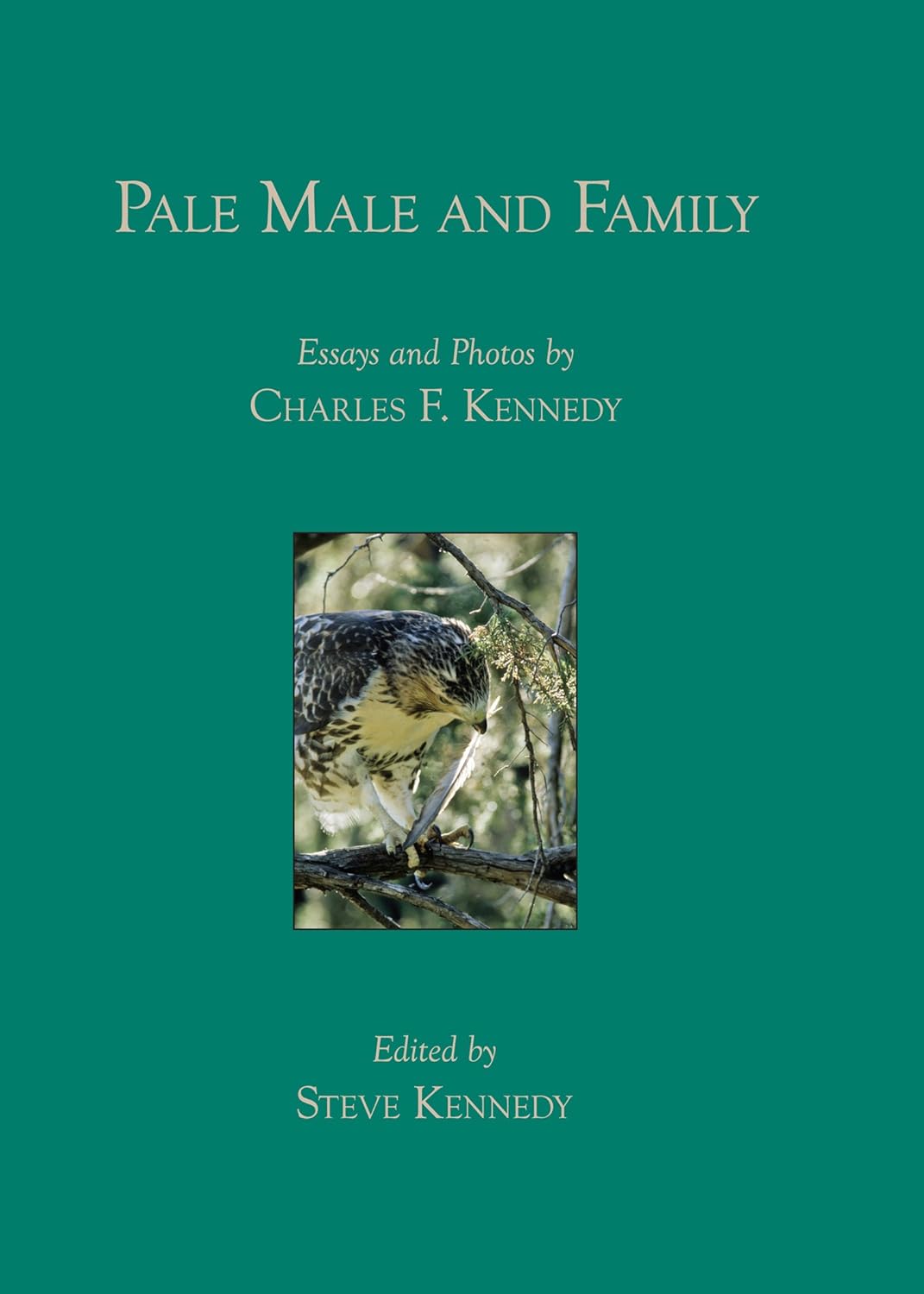 Amazon.com: Pale Male and Family: 9780982834503: Kennedy, Charles F ...