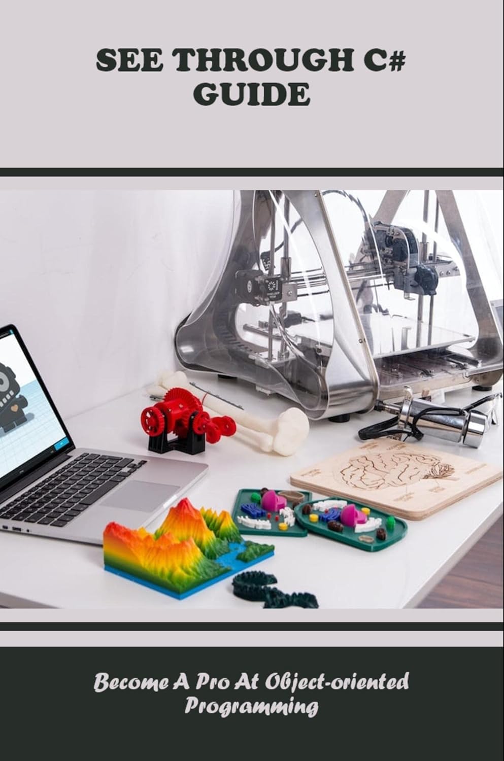 See Through C# Guide: Become A Pro At Object-Oriented Programming eBook : Halim, Ty: Amazon.ca ...