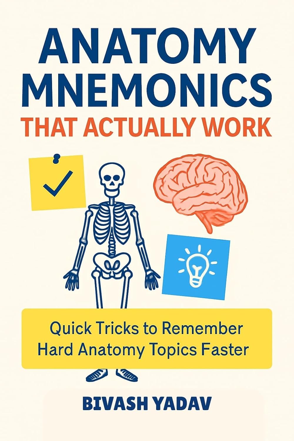 Anatomy Mnemonics That Actually Work: Fun, Fast, and Exam-Friendly ...