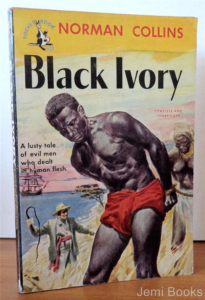 Black Ivory: Collins, Norman: Amazon.com: Books