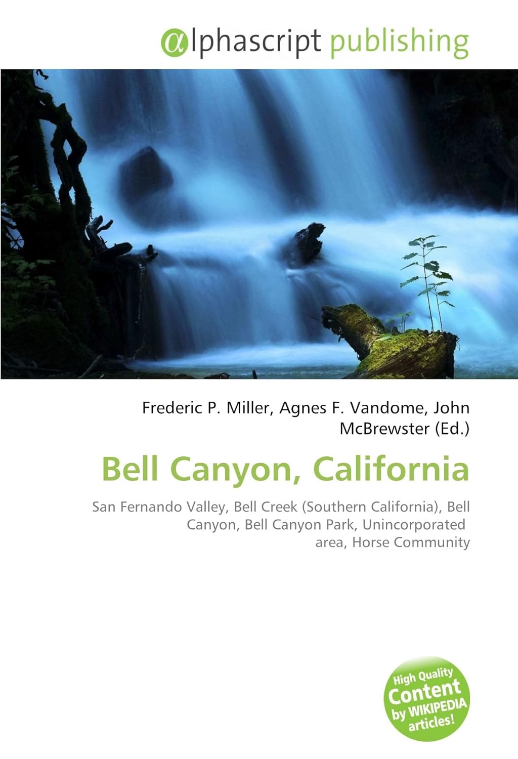 Bell Canyon, California: San Fernando Valley, Bell Creek (Southern ...