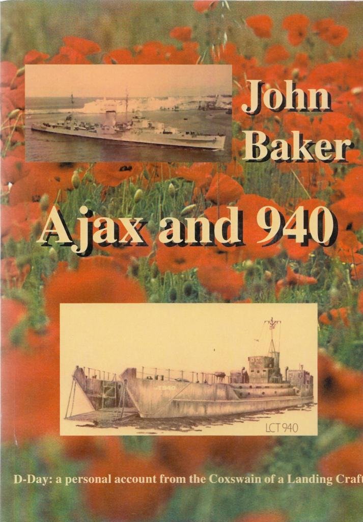 Ajax and 940: John Baker: 9780954446550: Amazon.com: Books