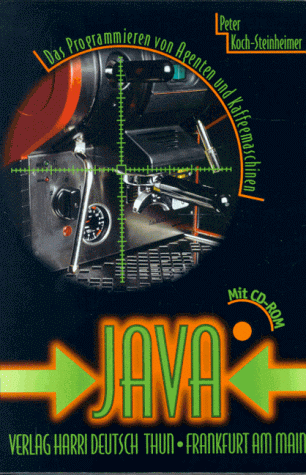 Amazon.com: Java. Das Programmieren von Agenten und Kaffeemaschinen ...