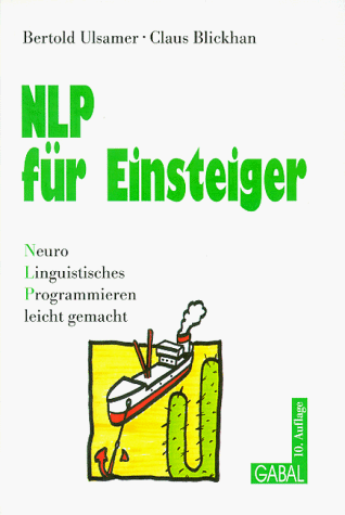 NLP für Einsteiger : Ulsamer, Bertold,Blickhan, Claus: Amazon.es: Libros