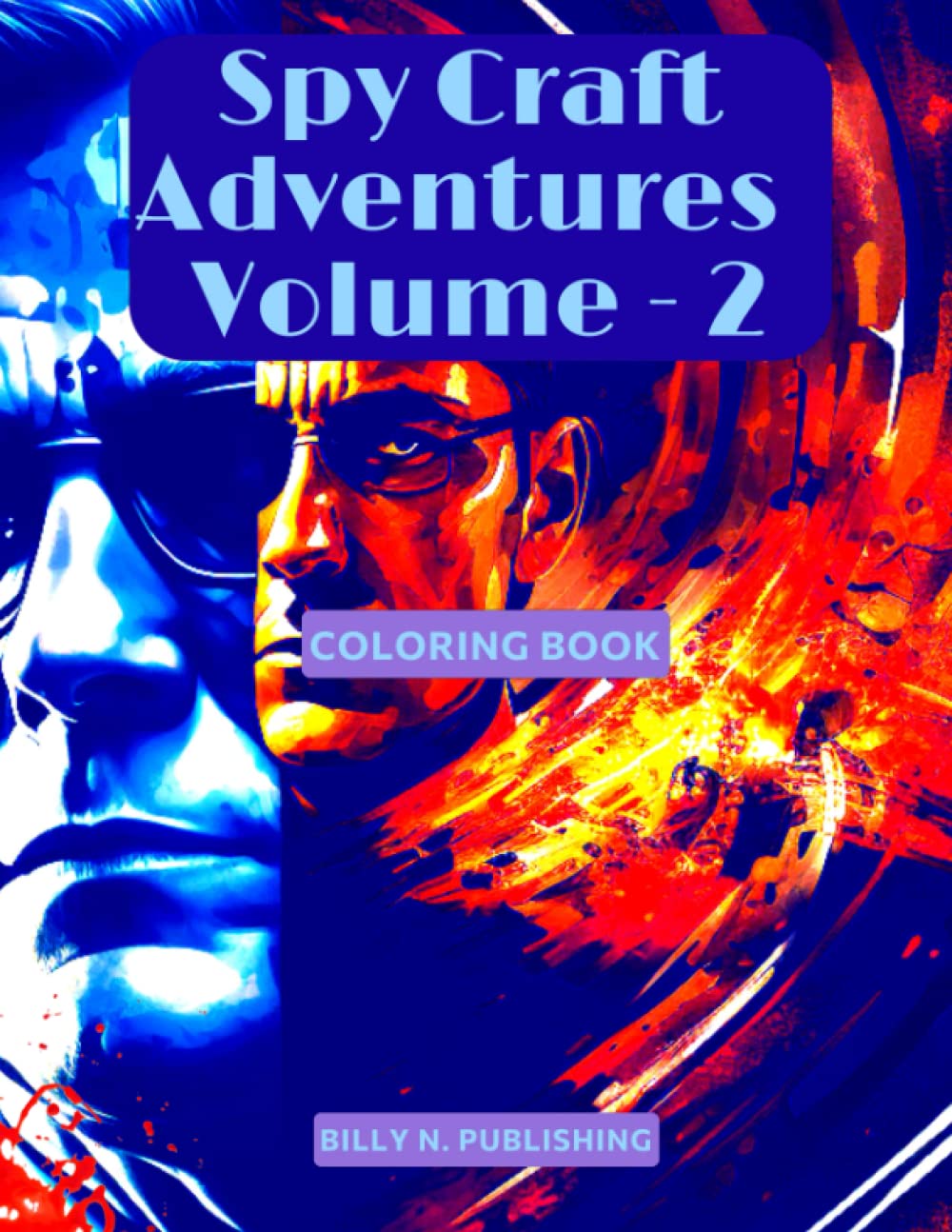 Amazon.com: Spy Craft Adventures Coloring Book Volume - 2: 131 Unique ...