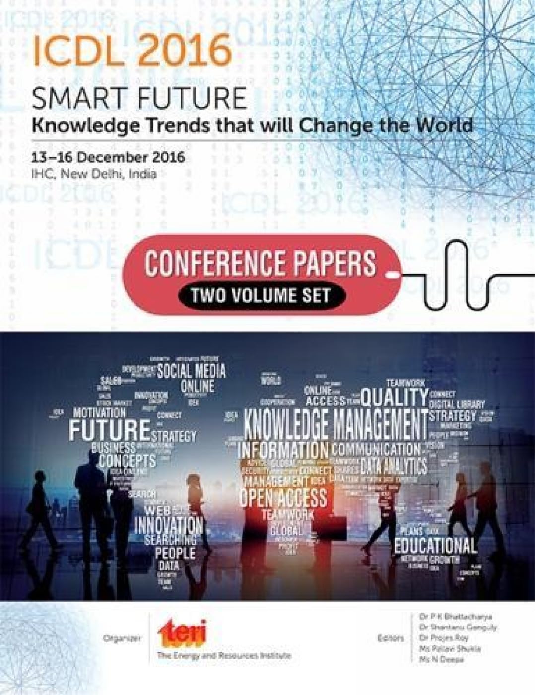 International Conference on Digital Libraries (ICDL) 2016: Smart Future ...