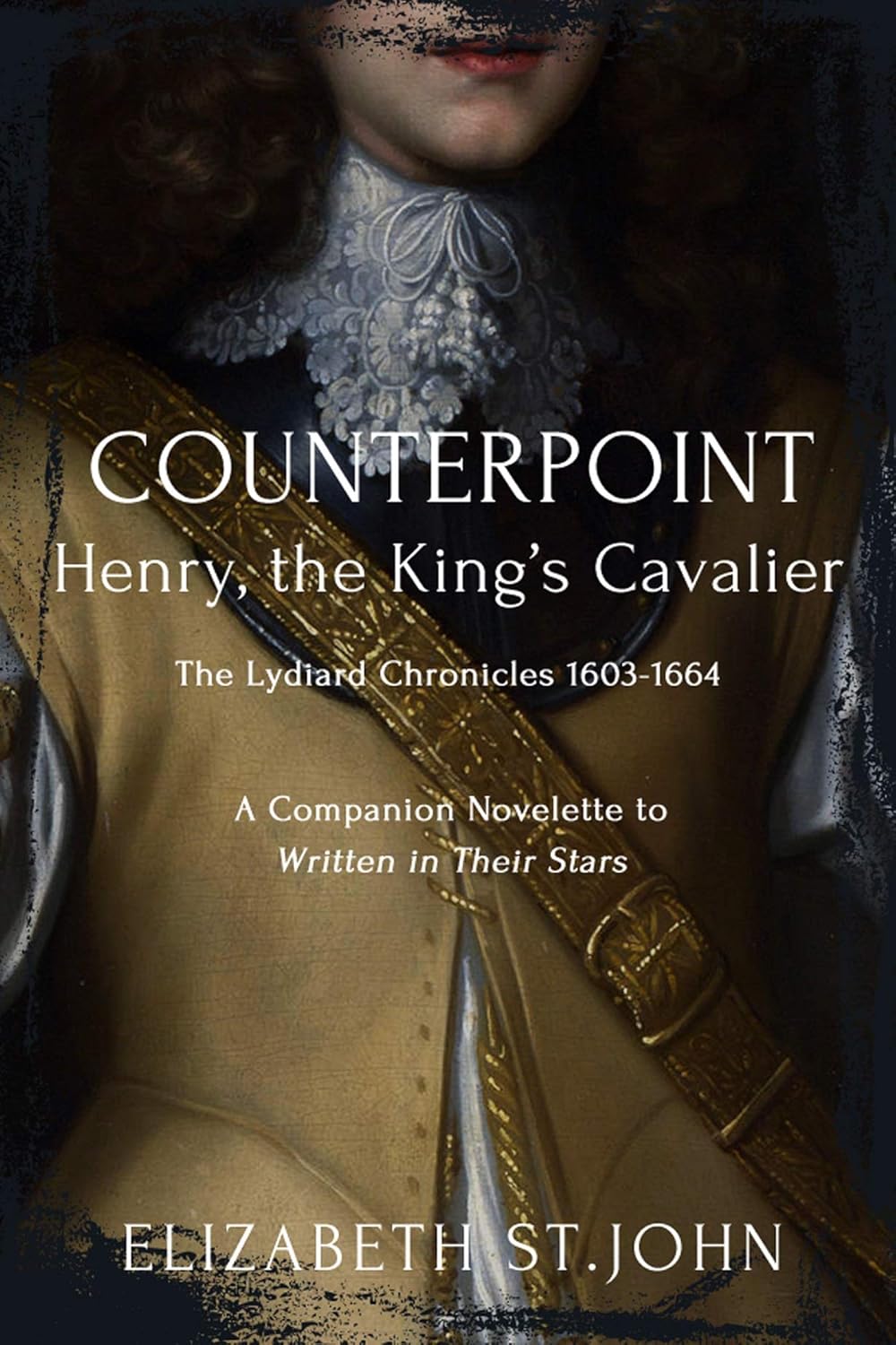 COUNTERPOINT: Henry, the King's Cavalier (The COUNTERPOINT Series 1603 ...