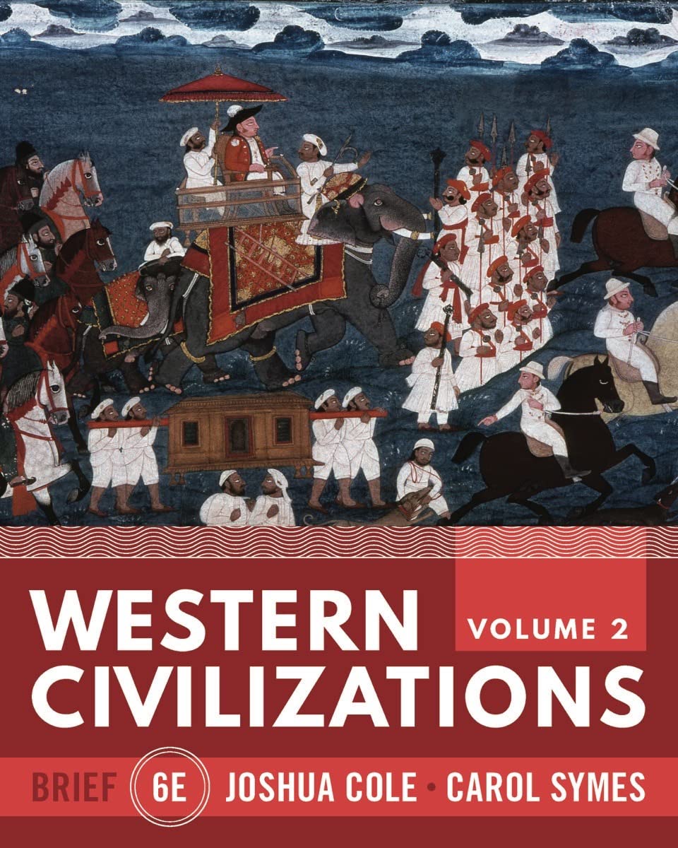 Amazon.com: Western Civilizations (Volume 2): 9781324043065: Cole ...