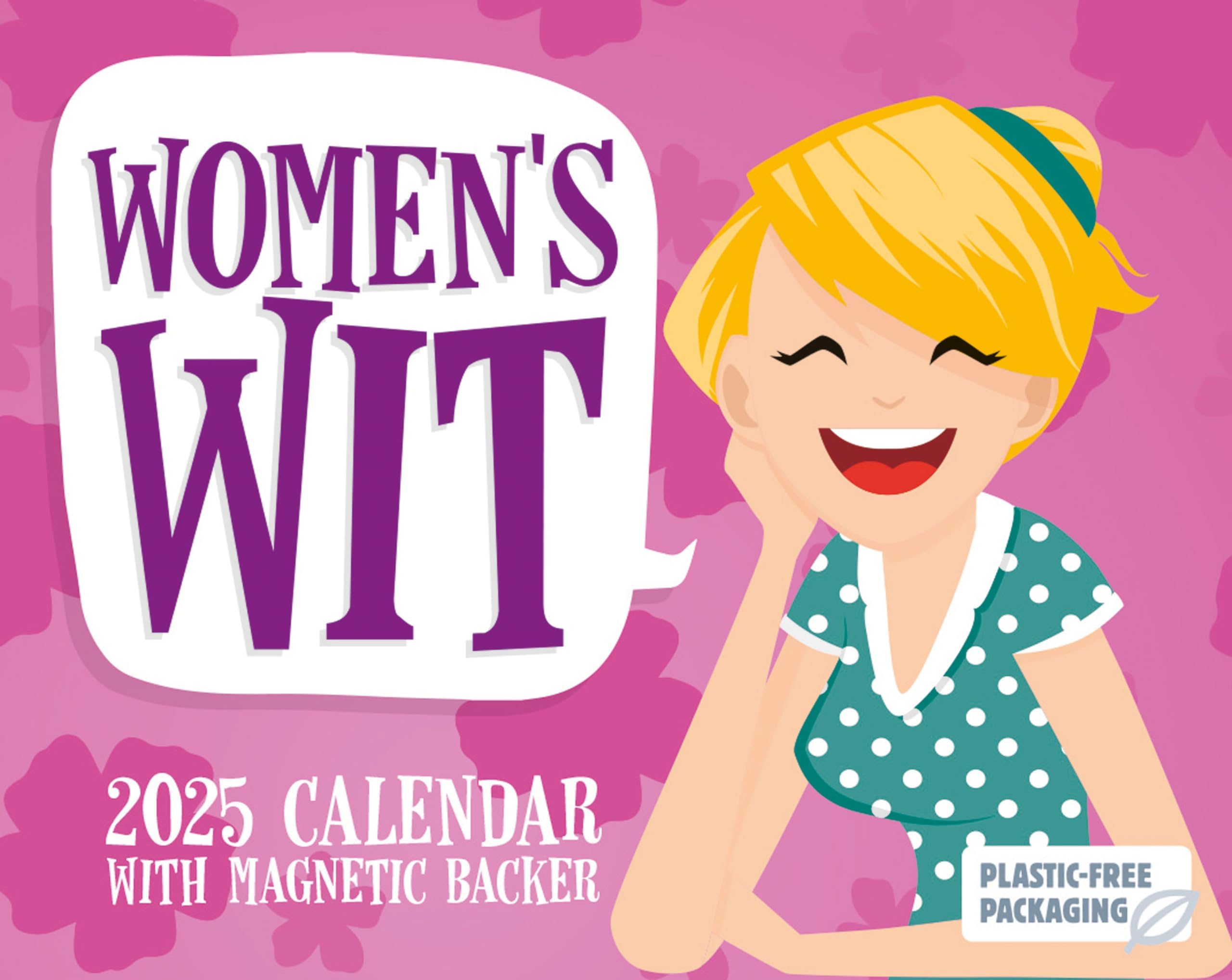 2025 Square Wall Calendar, Women's Wit, 16-Month Funny Corner Theme ...