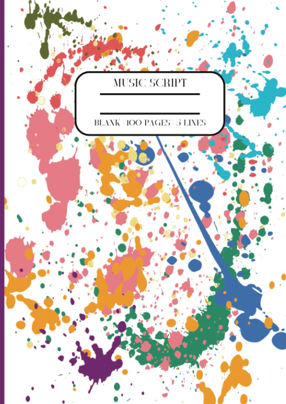 Amazon.com: Blank Music Script Book|Paint Splash Art Colourful Design ...