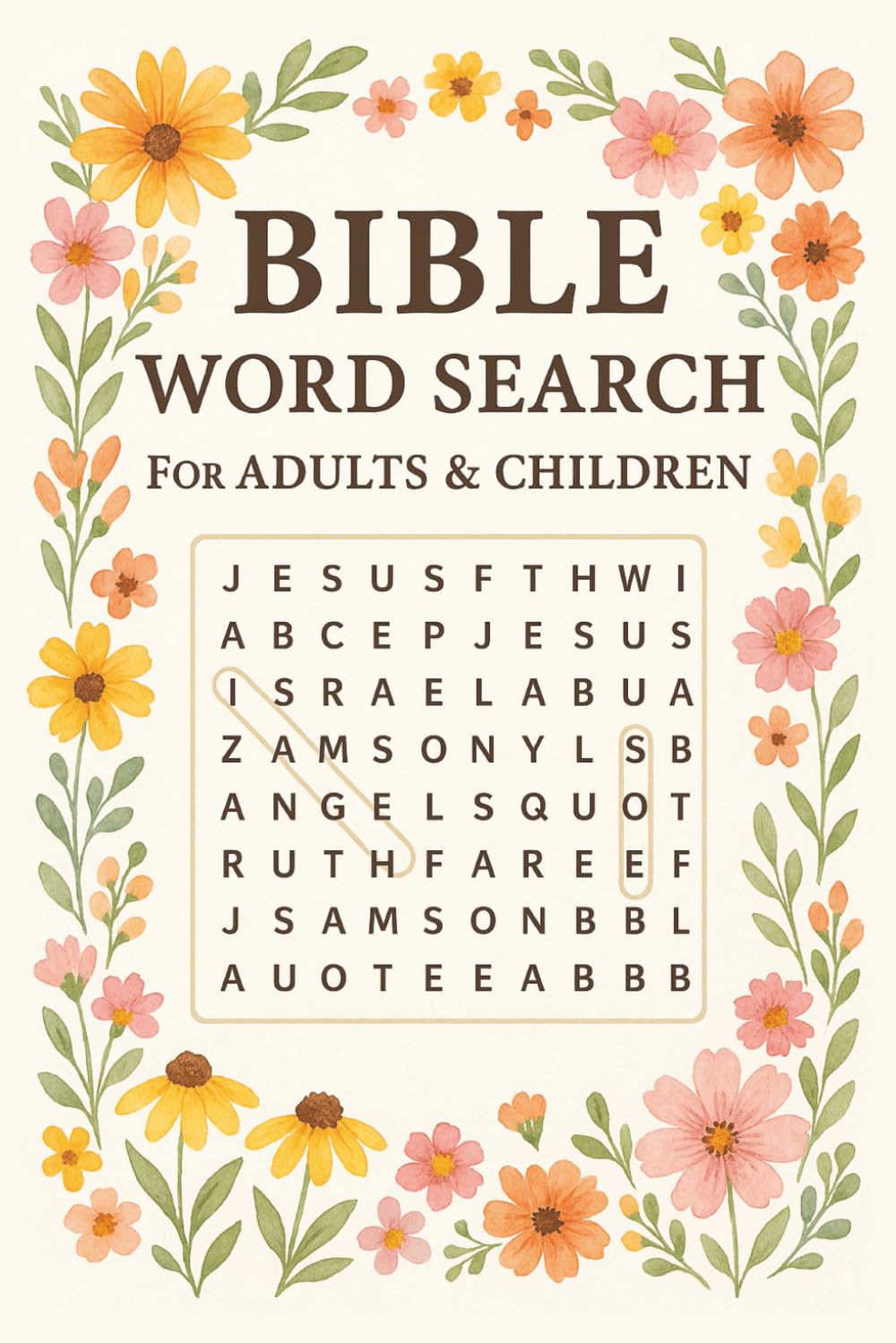 Bible Word Search For Adults & Children: Over 50 Puzzles to Deepen ...