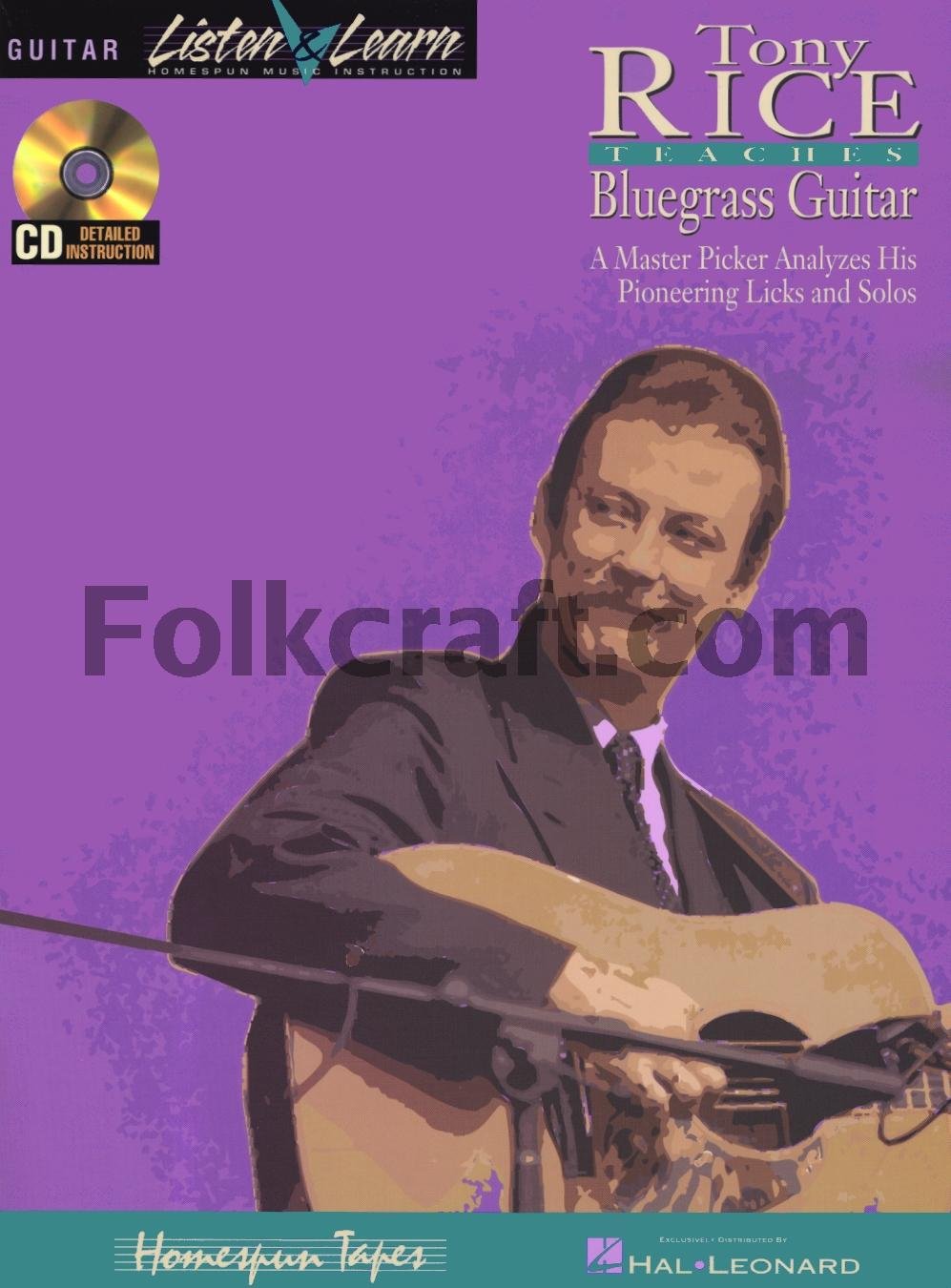 Tony Rice Teaches Bluegrass Guitar Book/Online Audio: Rice, Tony ...