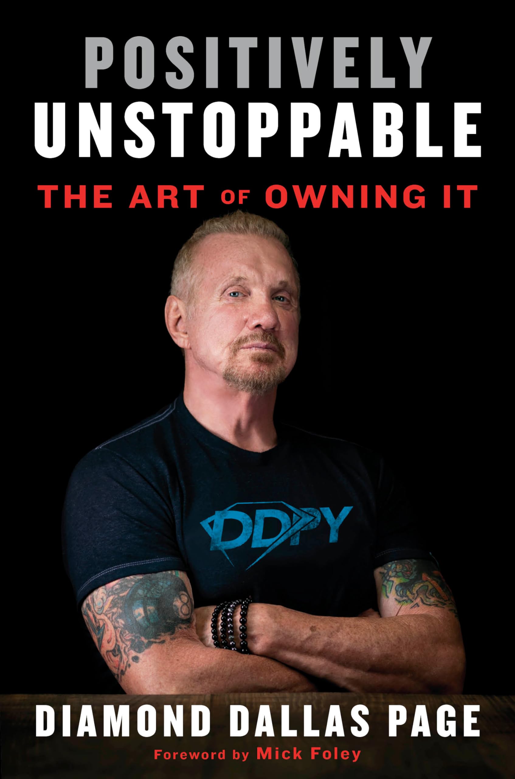Positively Unstoppable: The Art of Owning It: Page, Author Diamond ...