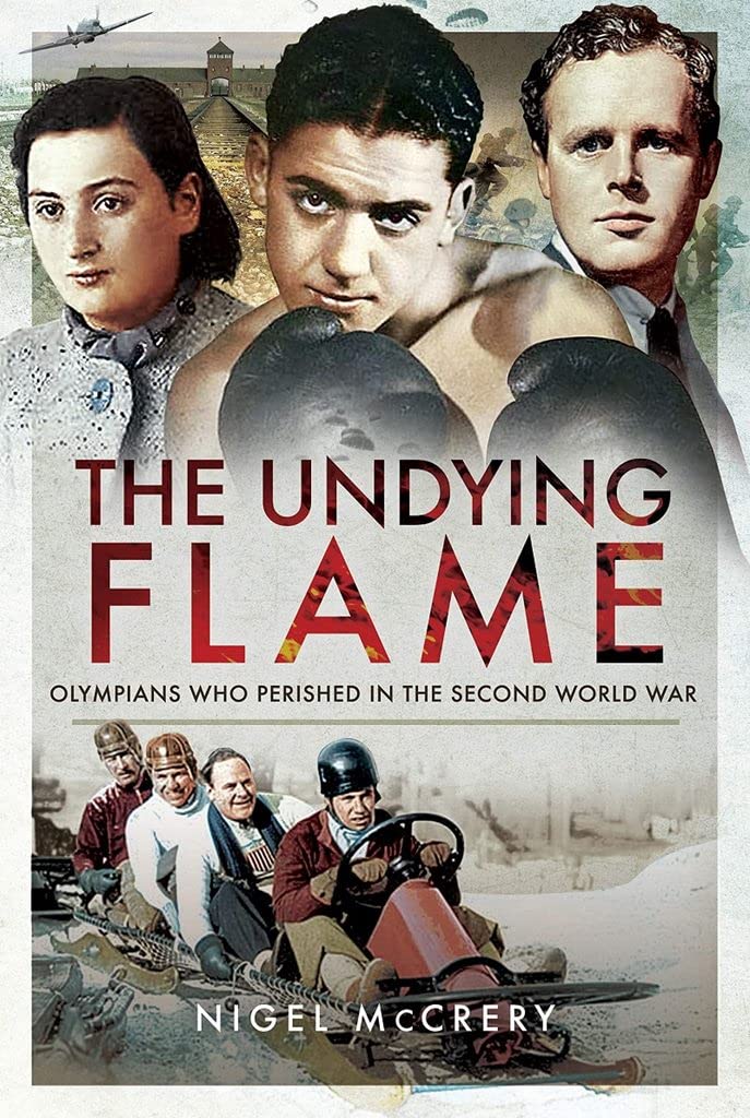 Amazon.com: The Undying Flame: Olympians Who Perished in the Second ...