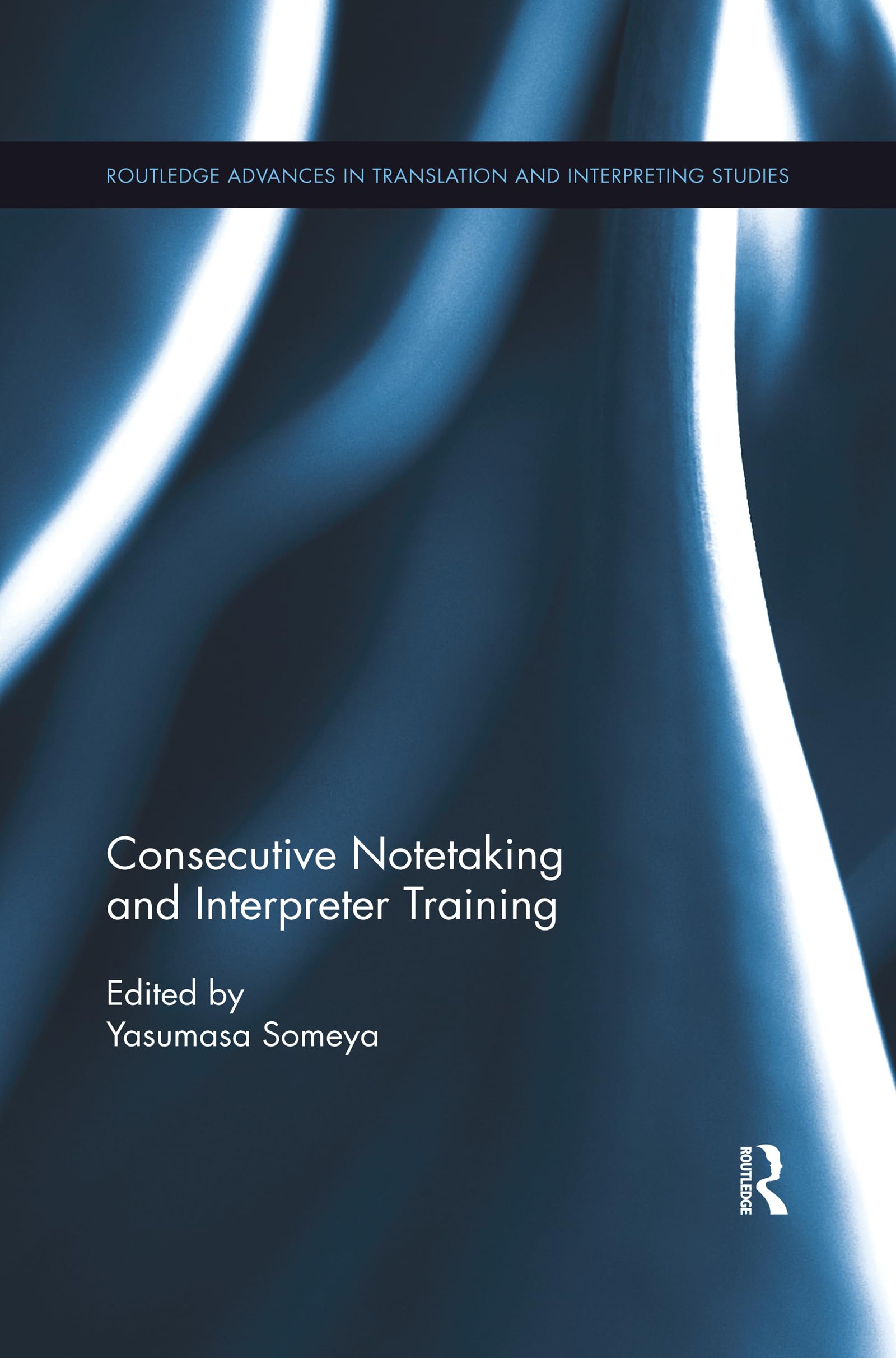 Amazon.com: Consecutive Notetaking and Interpreter Training (Routledge ...
