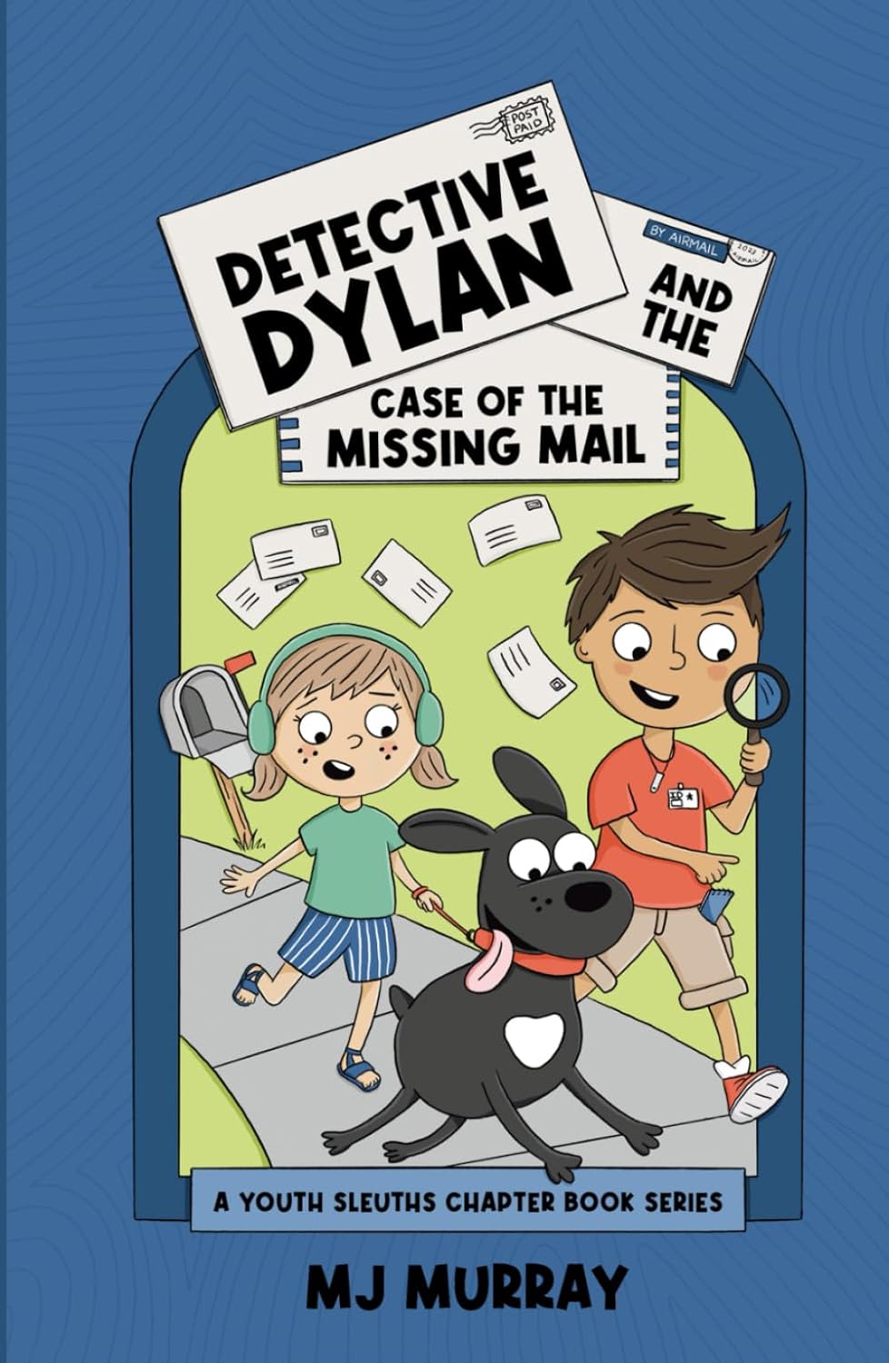 Amazon.com: Detective Dylan and the Case of the Missing Mail: A Youth ...