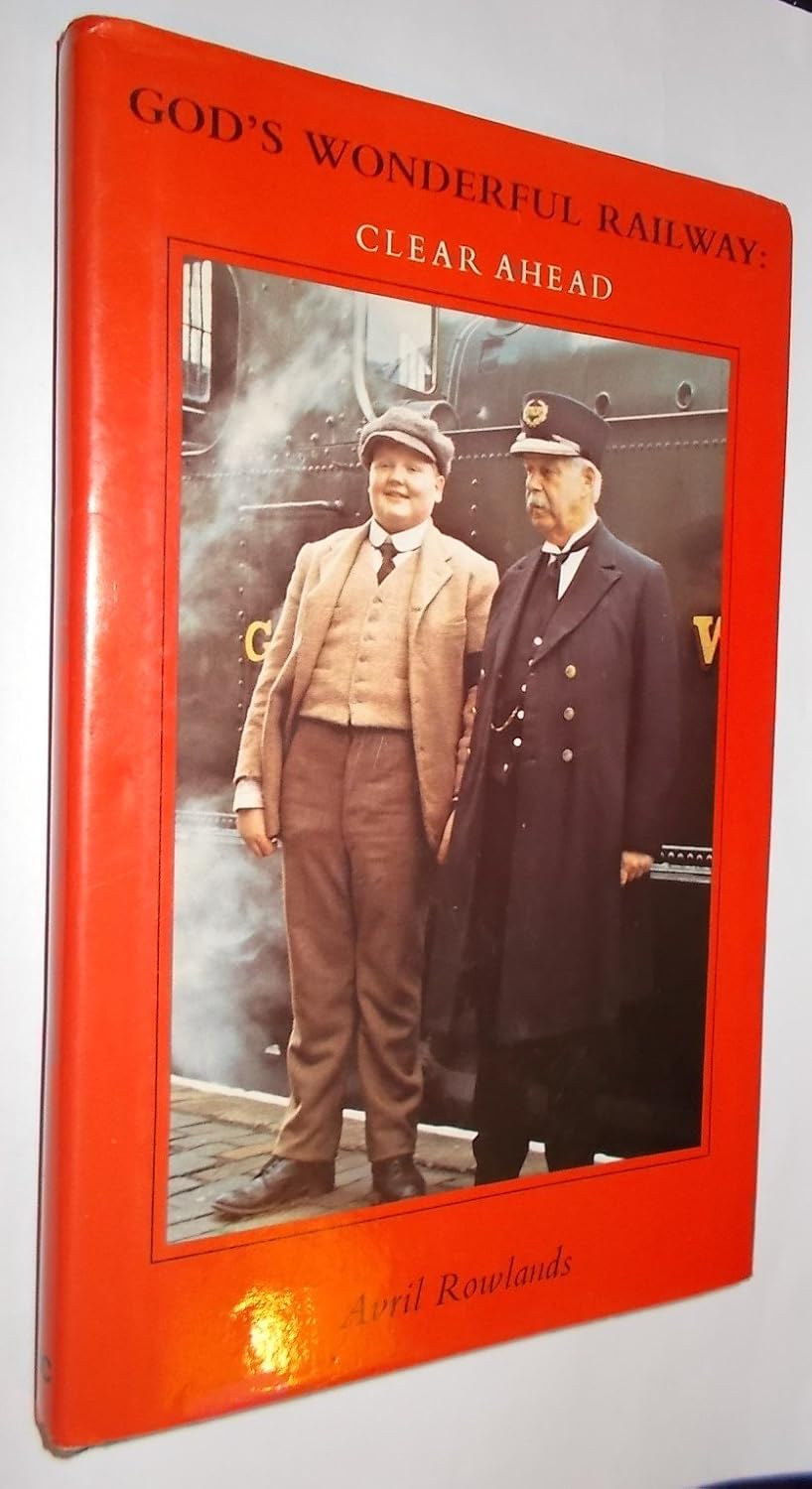 God's Wonderful Railway: Clear Ahead: Avril Rowlands: 9780563178286 ...