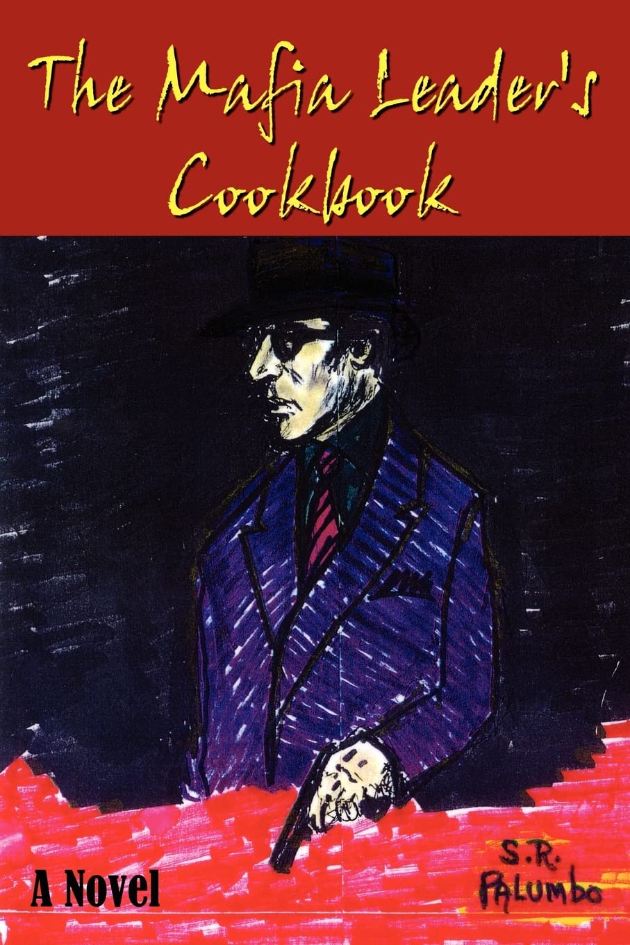 Amazon.com: The Mafia Leader's Cookbook: A Novel: 9781410796110 ...