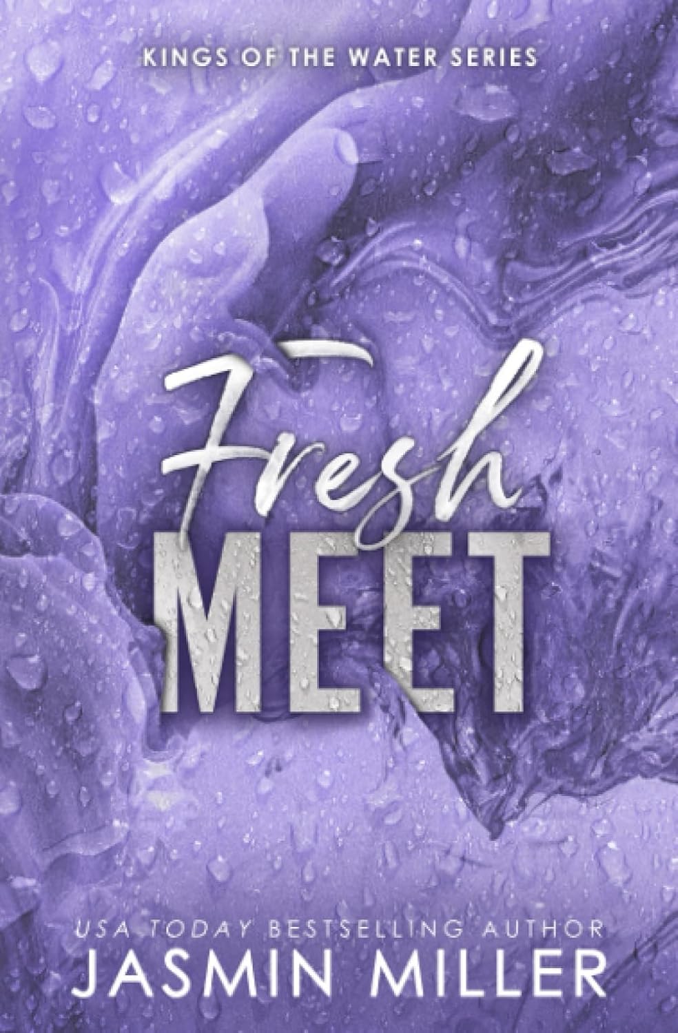 Fresh Meet: Special Edition (Kings Of The Water Special Editions ...