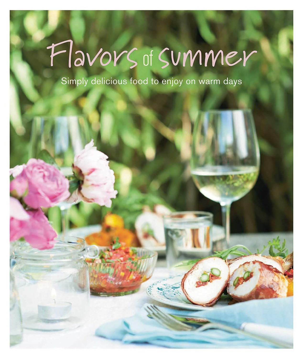 Flavors of Summer: Simply delicious food to enjoy on warm days: Ryland ...