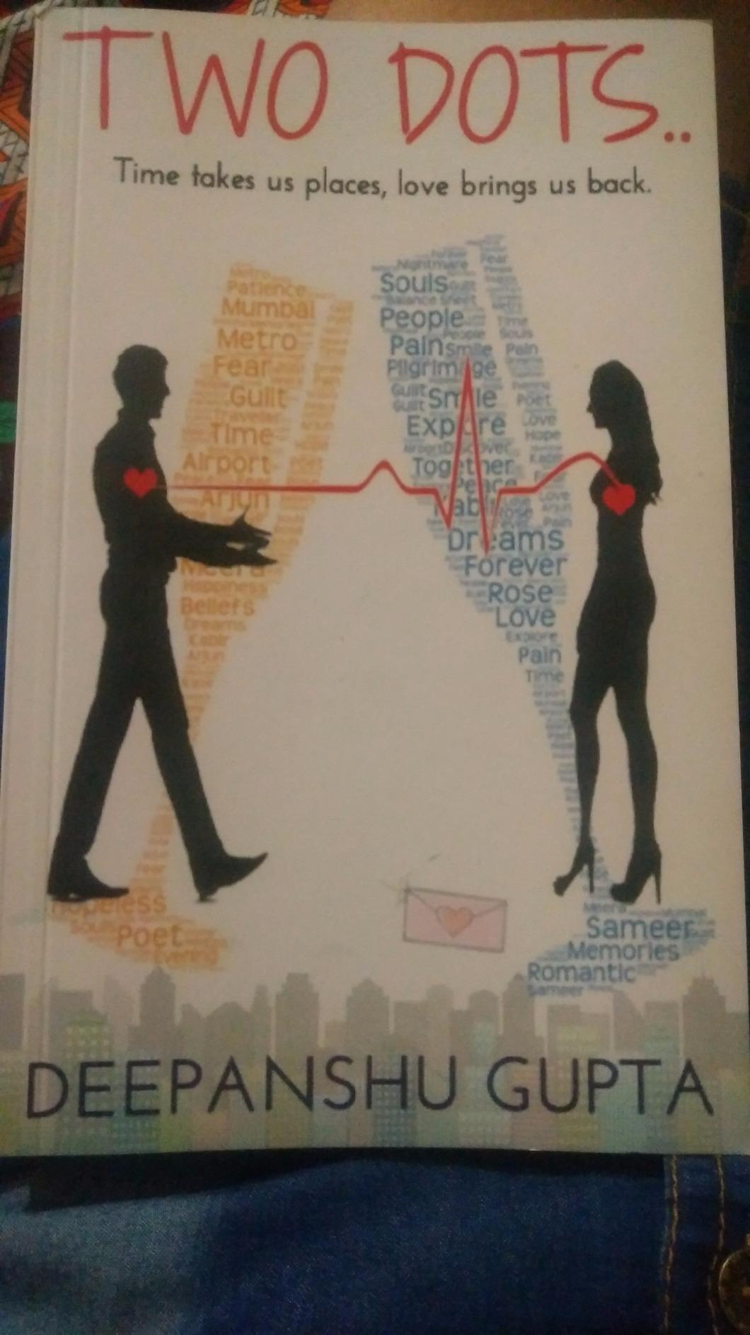 Two Dots.. : Deepanshu Gupta: Amazon.in: Books