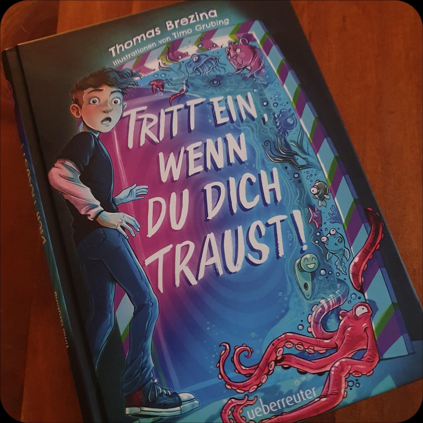 Tritt ein, wenn du dich traust! (Tritt ein!, Bd. 1) : Brezina, Thomas ...