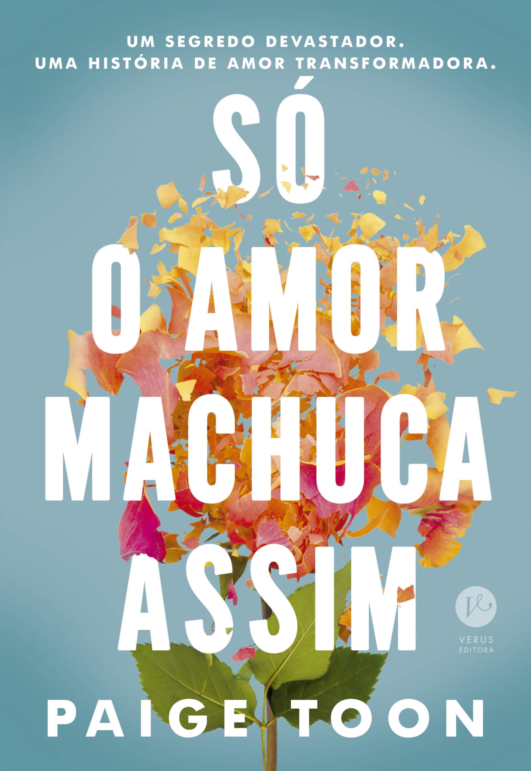 Só o amor machuca assim | Amazon.com.br
