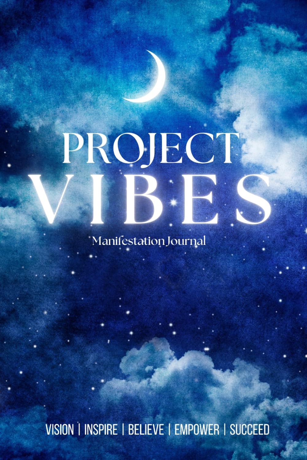 Project VIBES Manifestation Journal: 777 Law of Attraction Method: Mist, The Guiding, Tuifua ...