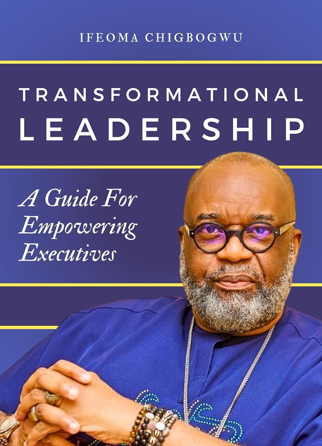 Amazon.com: Transformational Leadership: A Guide for Empowering ...