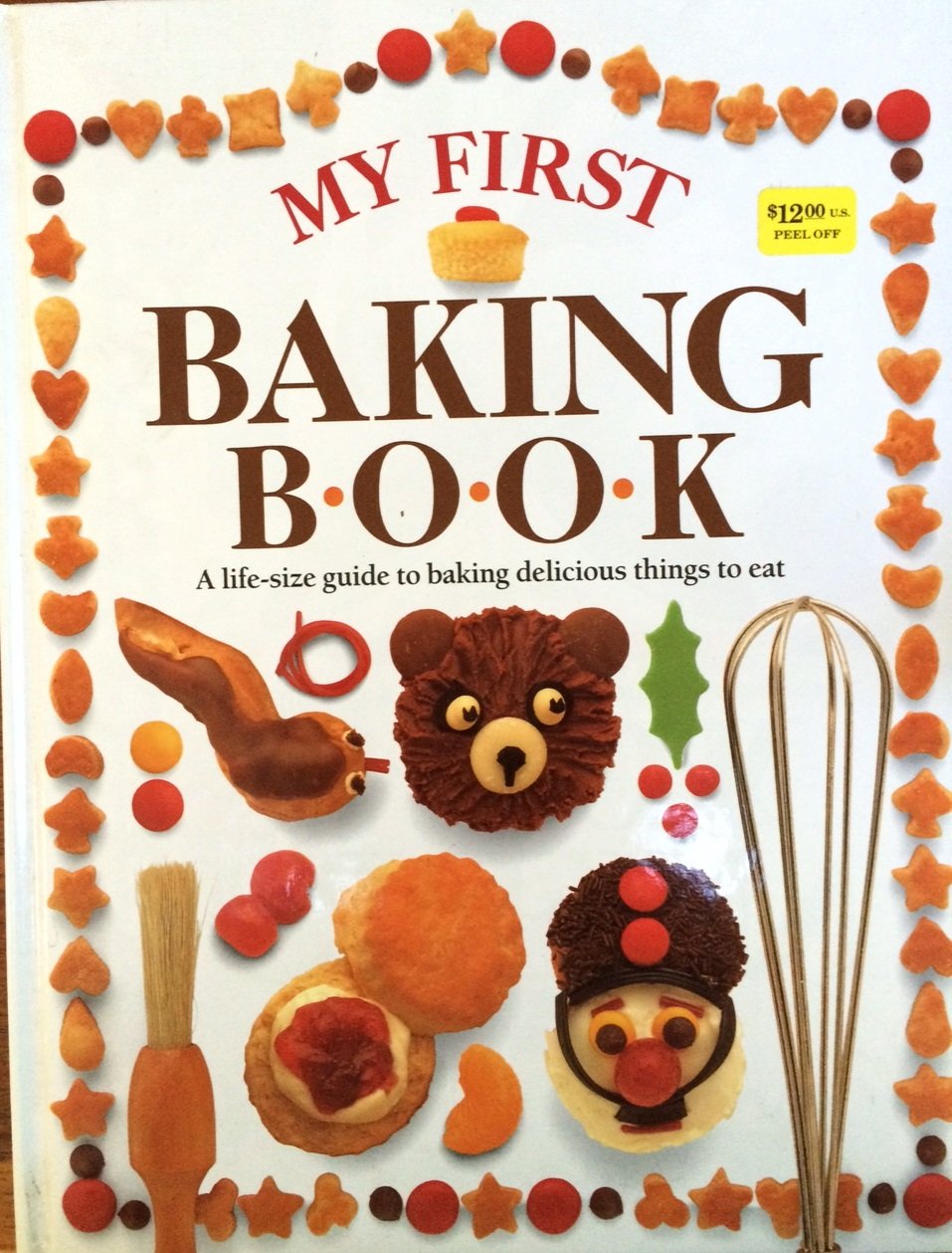 My First Baking Book: Wilkes, Angela: 9780679815457: Amazon.com: Books