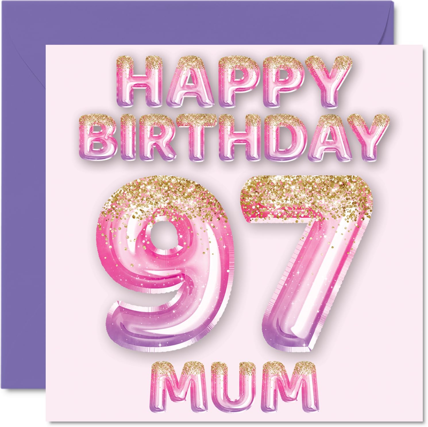 97th Birthday Card for Mum - Pink & Purple Glitter Balloons - Happy ...