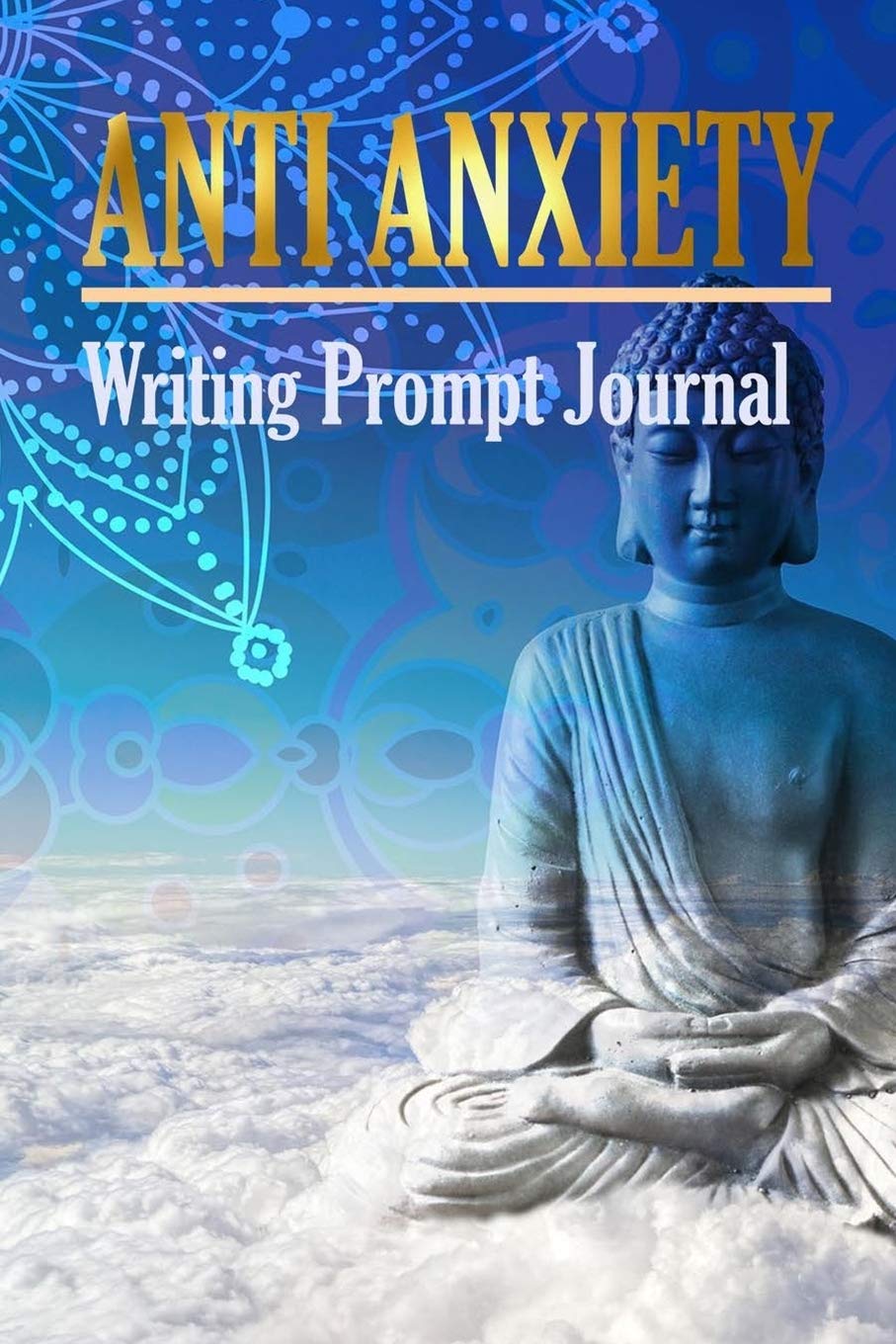 Buy Anti Anxiety Writing Prompt Journal 120 Positive And Simple buy-anti-anxiety-writing-prompt-journal-120-positive-and-simple