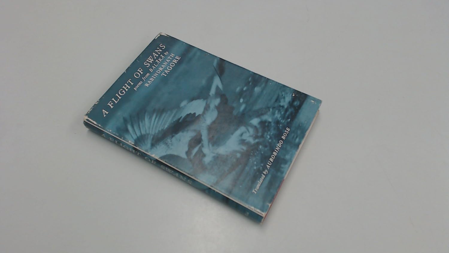 A Flight of Swans: Poems from Balaka: Rabindranath Tagore: Amazon.com ...