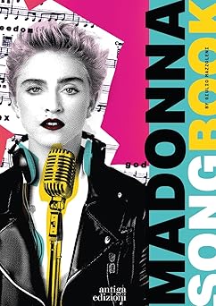 Madonna Songbook: Giulio Mazzoleni: 9788884354853: Amazon.com: Books