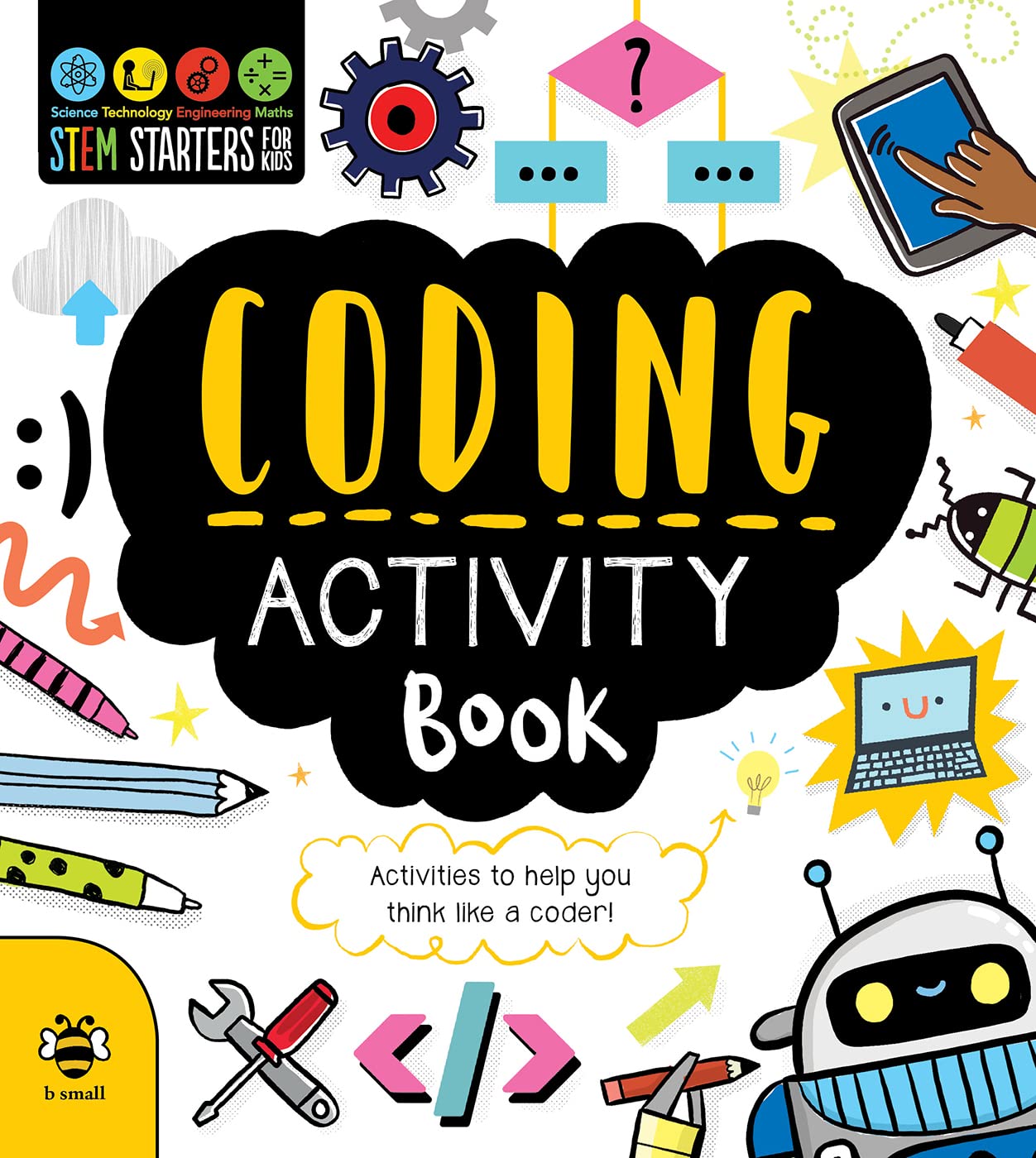 Coding Activity Book: Activities to Help You Think Like a Coder! (STEM ...