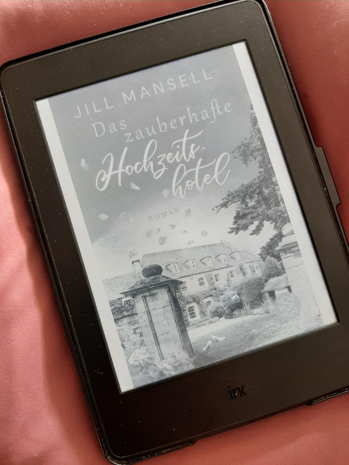 Das zauberhafte Hochzeitshotel: Roman : Mansell, Jill, Kruse, Tatjana ...