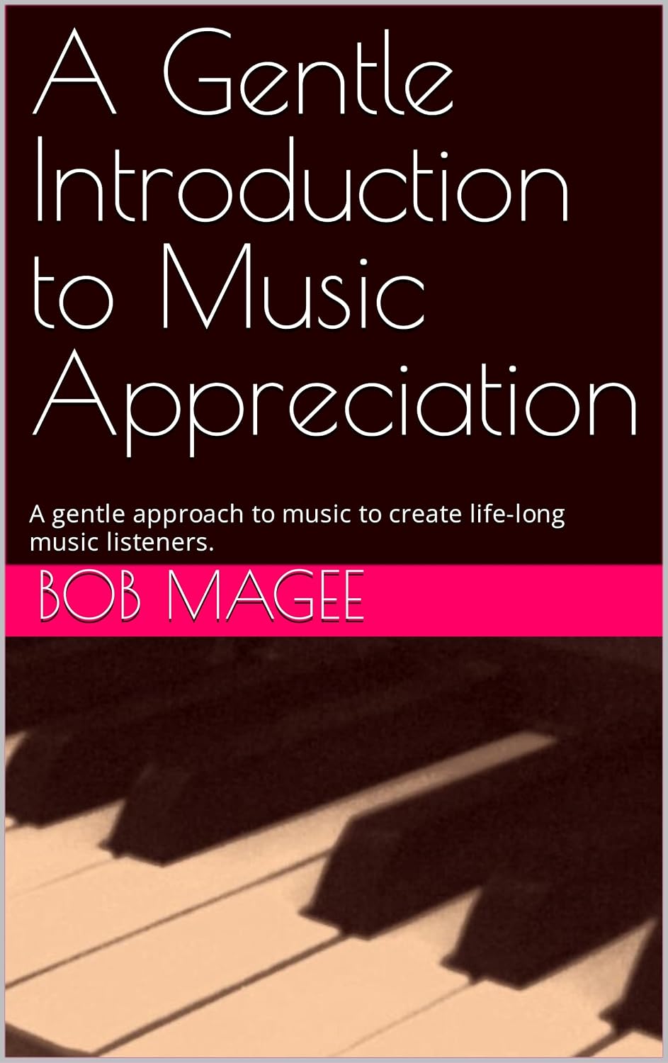Amazon.com: A Gentle Introduction to Music Appreciation: A gentle ...