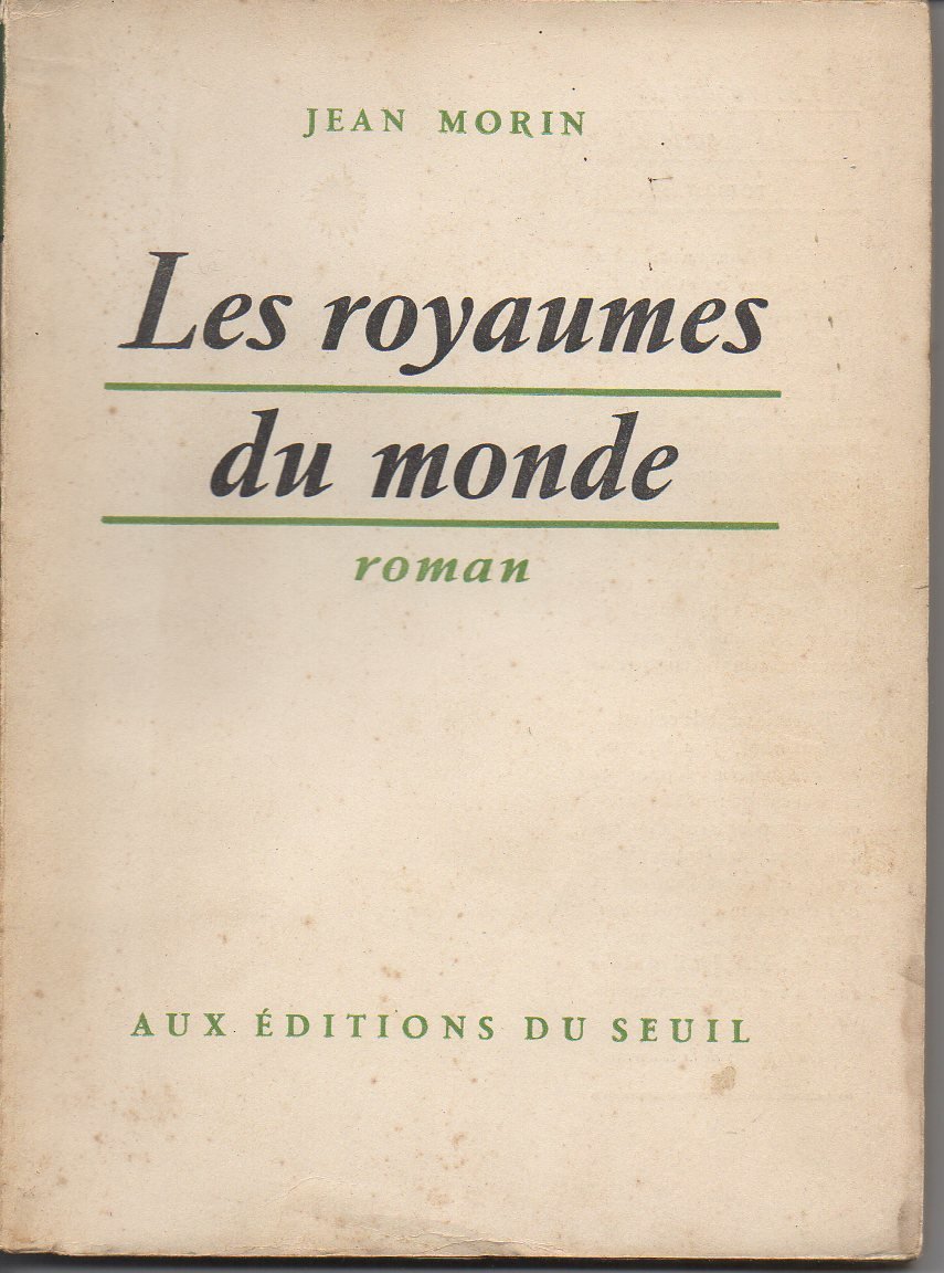Amazon.fr - Jean Morin. Les Royaumes du monde - Morin, Jean - Livres