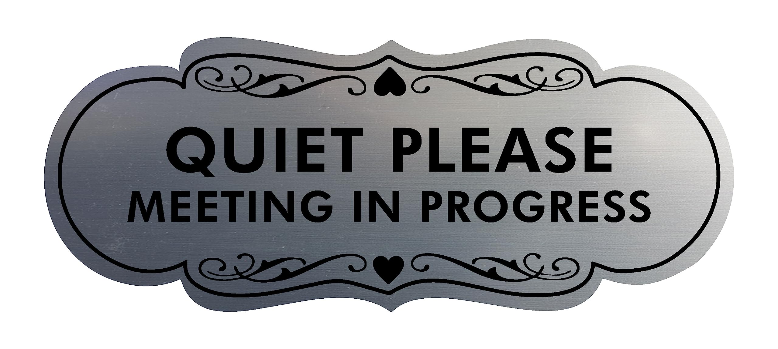 Quiet Please Meeting In Progress Sign