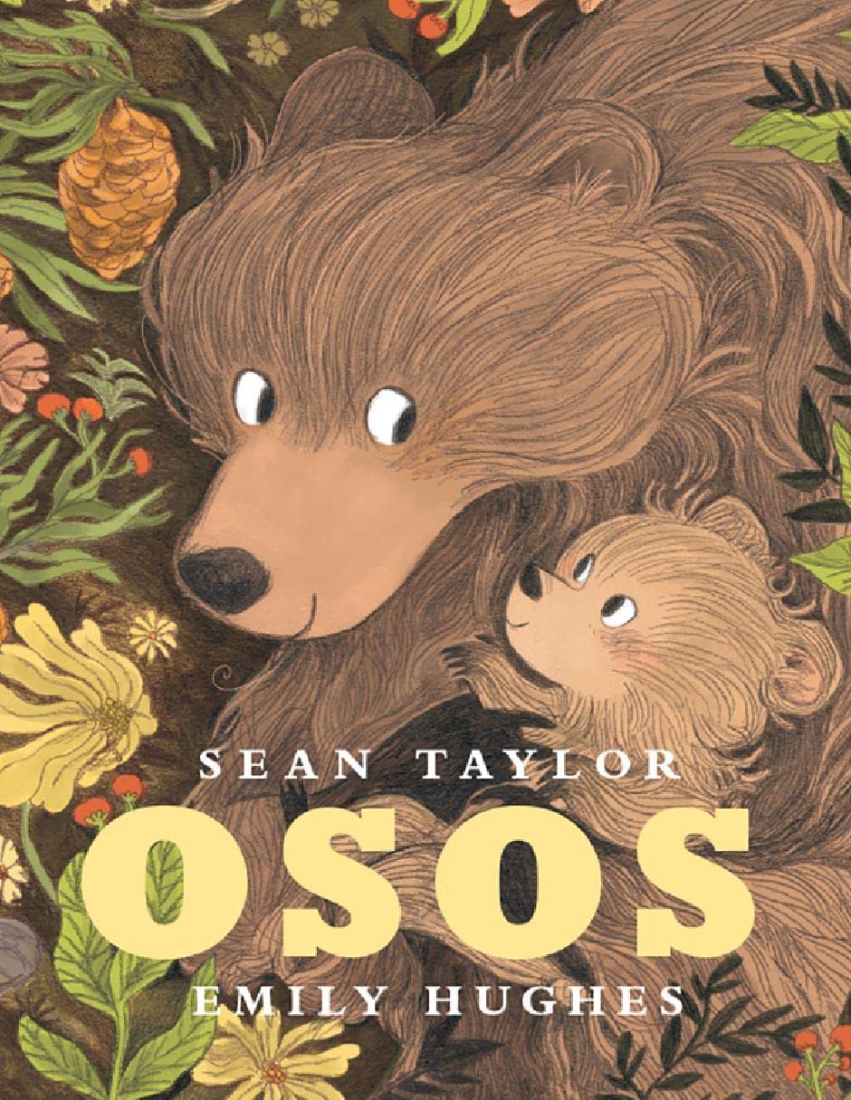 Osos (Spanish Edition): Taylor, Sean, Hughes, Emily, Borrego del ...