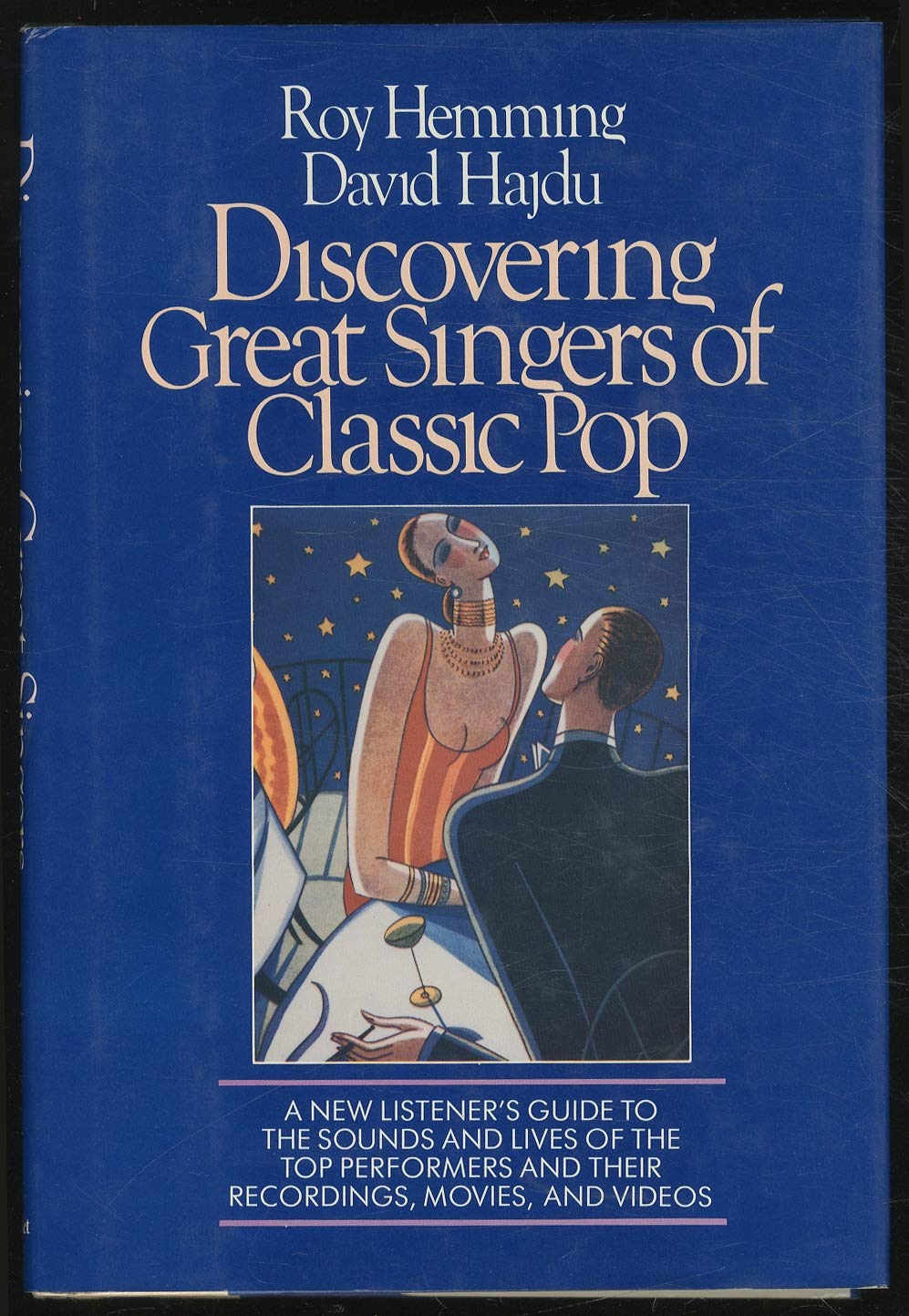 Discovering Great Singers of Classic Pop: A New Listener's Guide to the ...