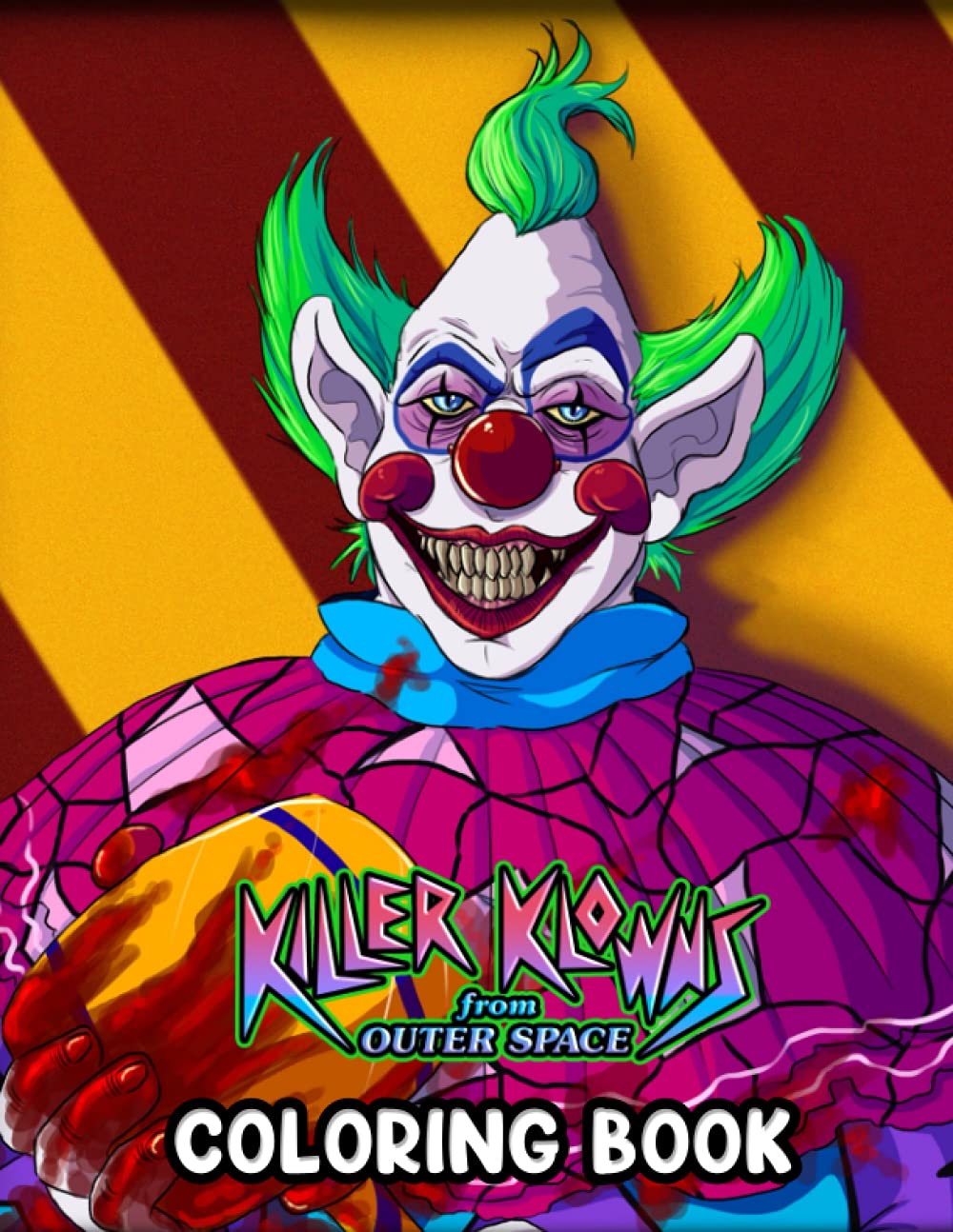 Buy Killer Klowns From Outer Space Coloring Book 30 Coloring Pages