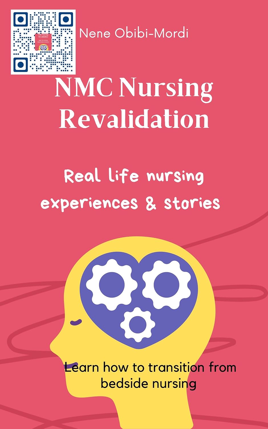 NMC Nursing Revalidation : Real life experience of a bedside nurse (NMC ...