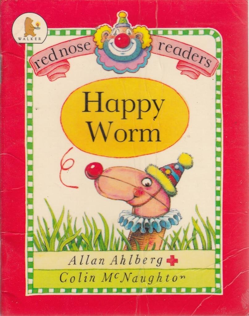 Amazon.co.jp: Happy Worm : Ahlberg, Allan, McNaughton, Colin: 洋書