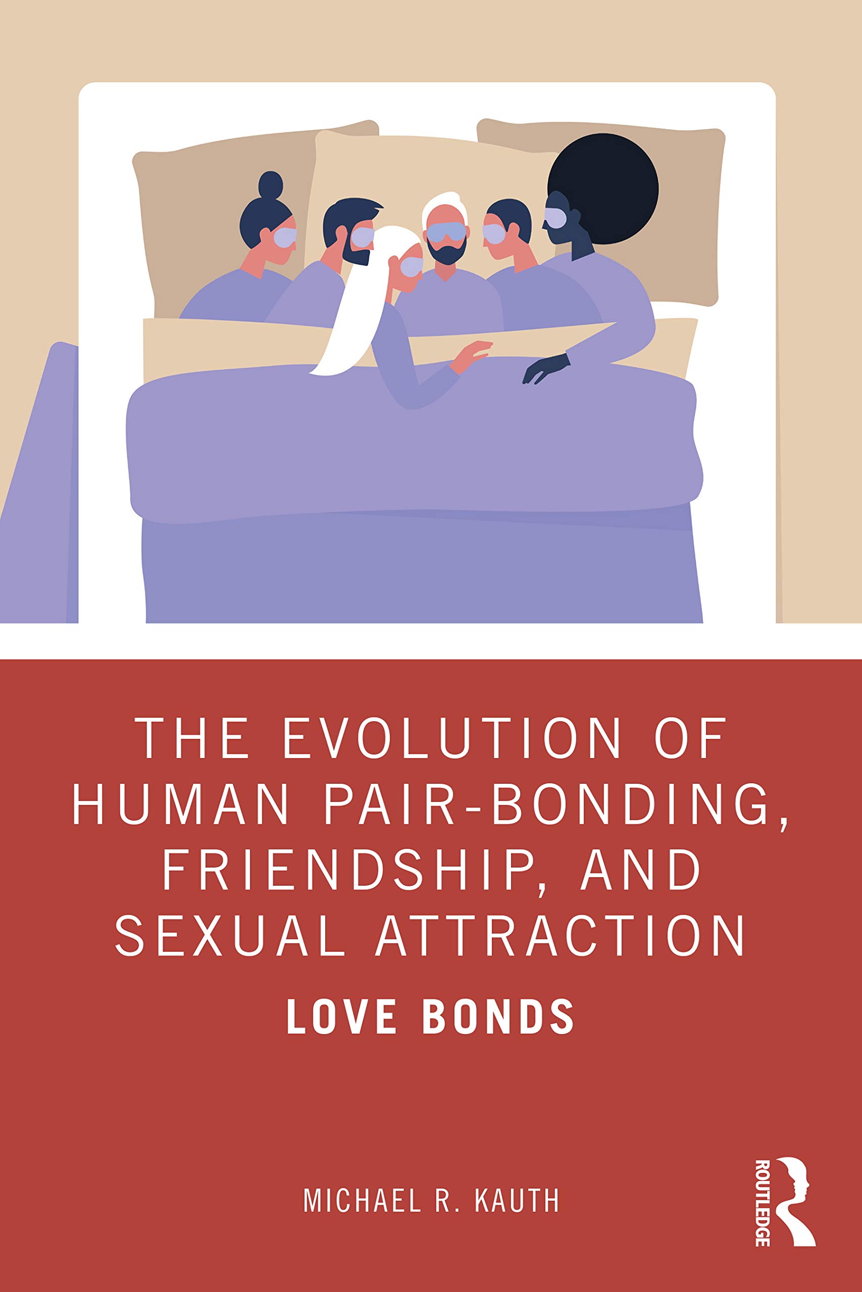 Amazon.com: The Evolution of Human Pair-Bonding, Friendship, and Sexual ...