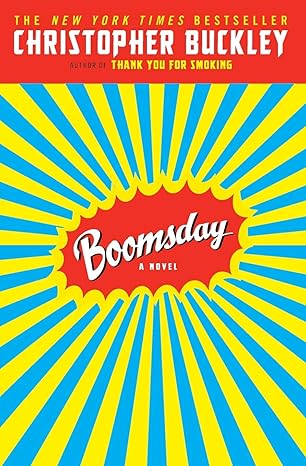Boomsday: Buckley, Christopher: 9780446697972: Amazon.com: Books