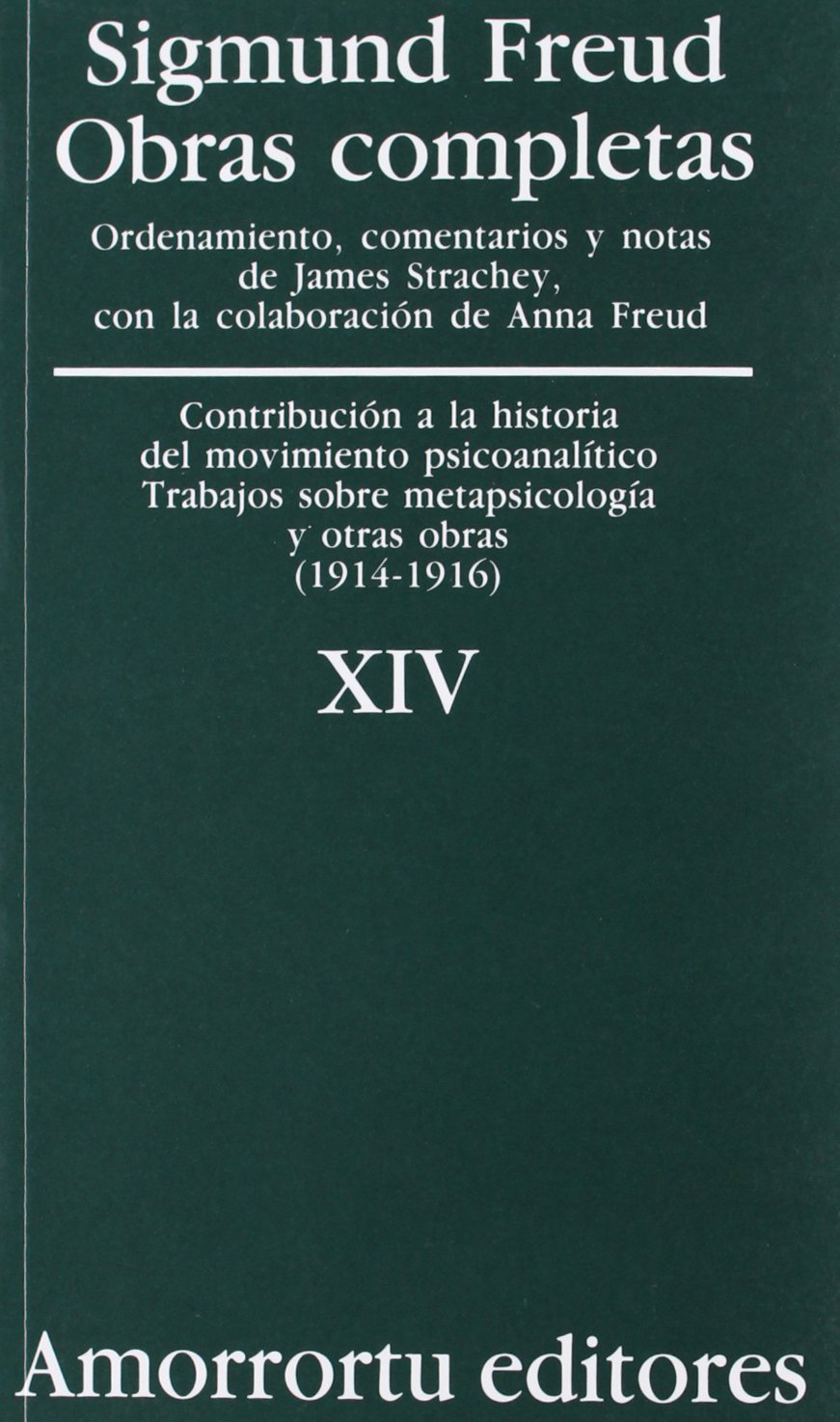 Obras Completas De Sigmund Freud - Volumen XIV: «Contribución a la ...