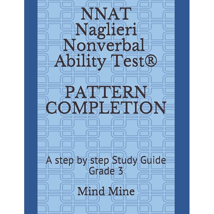 Buy NNAT Naglieri Nonverbal Ability Test® PATTERN COMPLETION: A step by ...