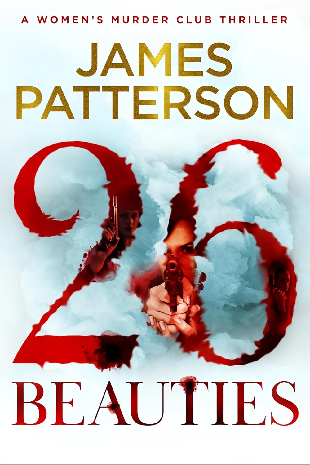 26 Beauties: James Patterson: 9781529923025: Amazon.com: Books