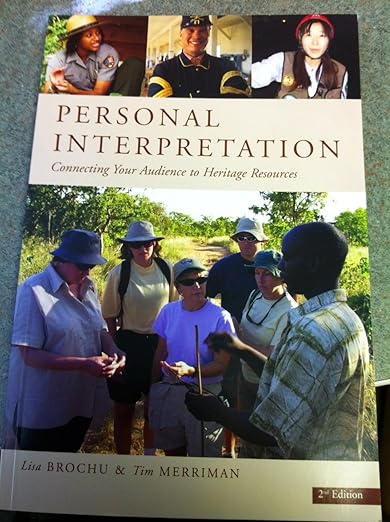 Personal Interpretation: Connecting Your Audience to Heritage Resources ...